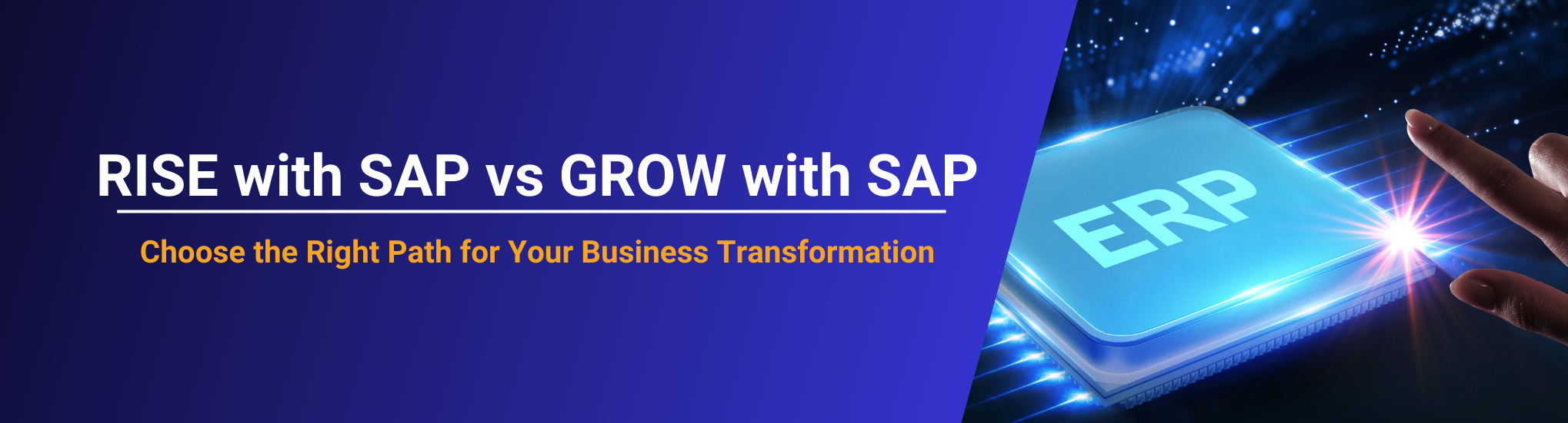 What's the difference between RISE and GROW with SAP?